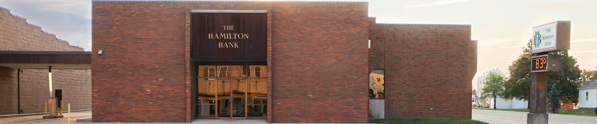 About Us - The Hamilton Bank • Hamilton, MO